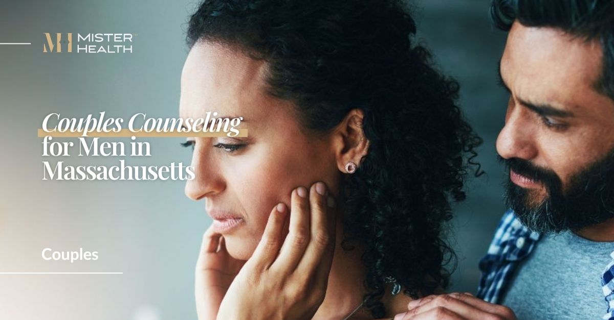 Couples Counseling for Men in Massachusetts | Mister Health